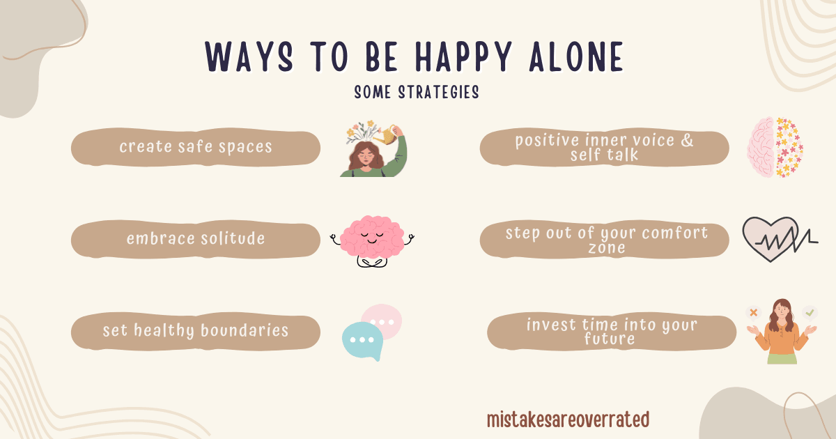 how to be happy and comfortable in your own company